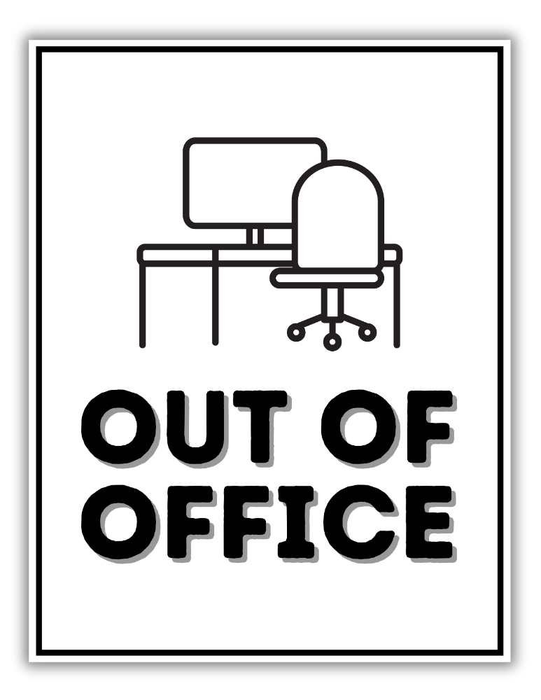 Out of Office Signs Printable - Free Download PDF Signs