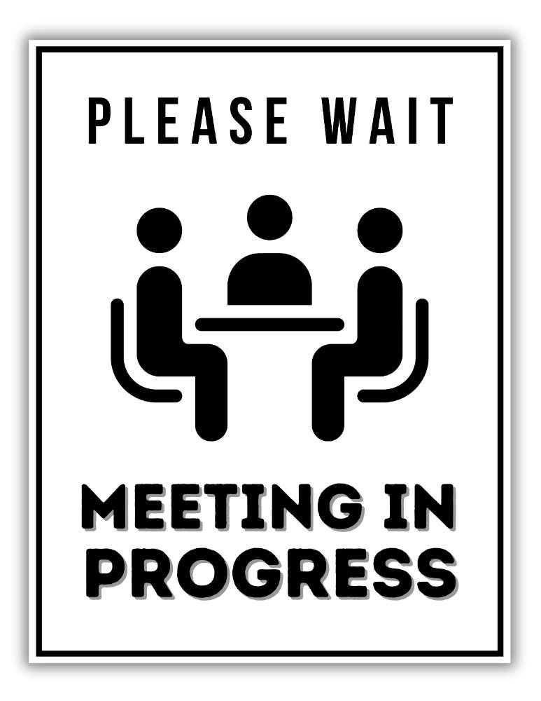 In a Meeting Sign Printable - Free Downloadable Office Signs