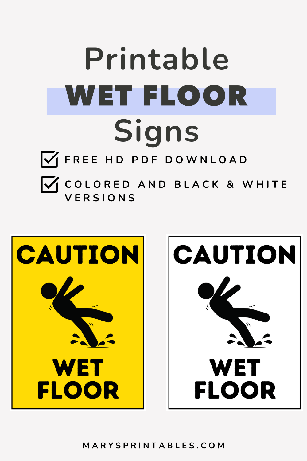 Printable Wet Floor Sign – Free, Instant Download for Safety
